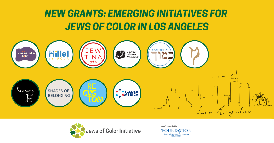 New Grants Supporting Emerging Initiatives in Los Angeles - Jews of ...